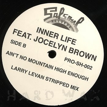 Inner Life: Ain’t No Mountain High Enough - Hard Wax